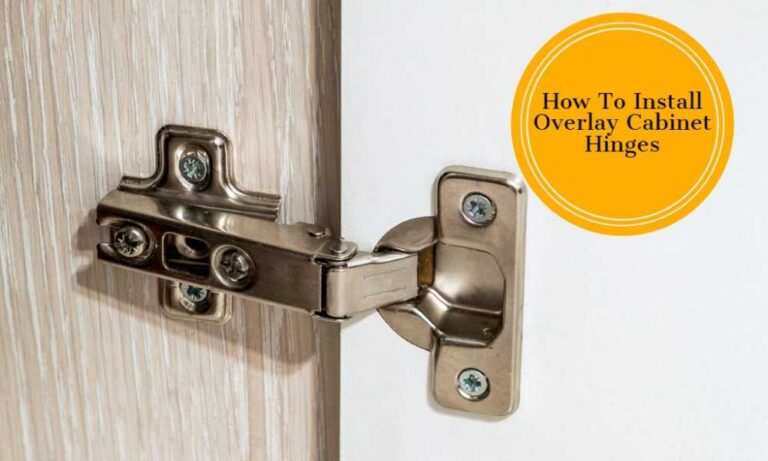 How To Install Overlay Cabinet Hinges