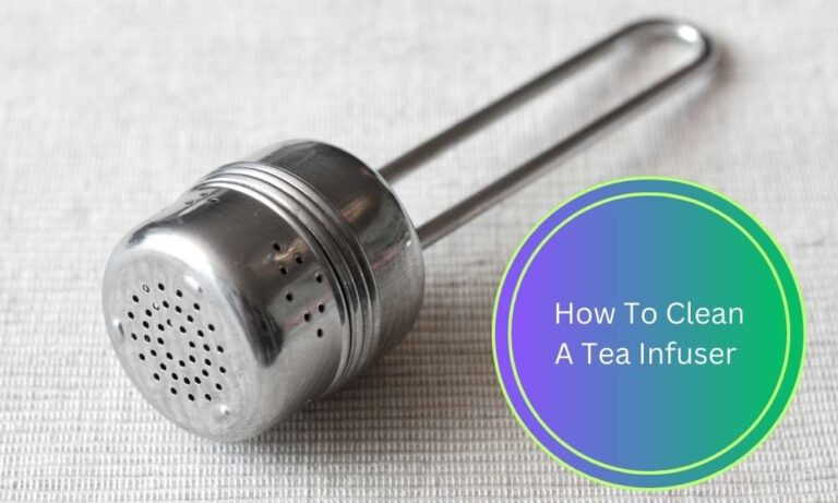 How To Clean A Tea Infuser - House Arctic